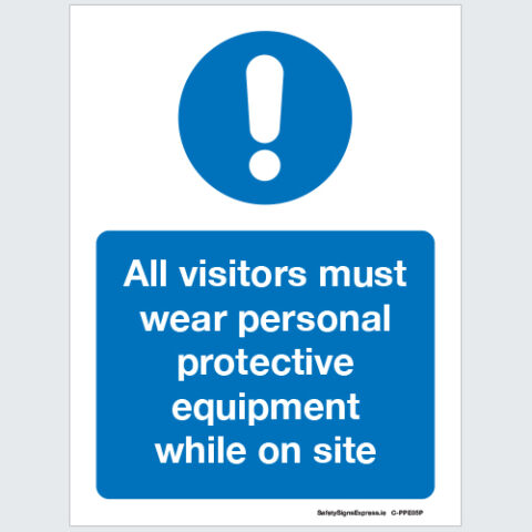 Visitor PPE / C-PPE05P - Safety Signs Express