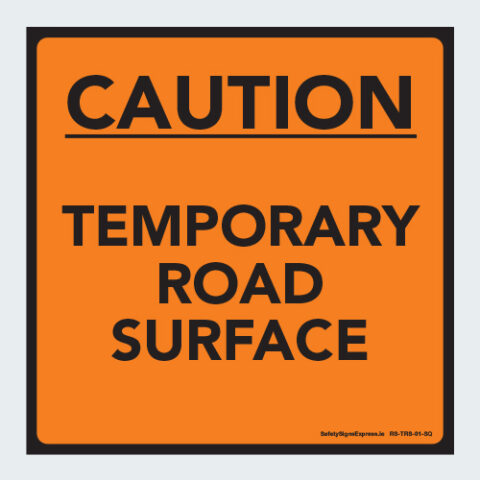 RS-TRS-01 - Temporary Road Surface - Safety Signs ExpressRS-TRS-01 ...