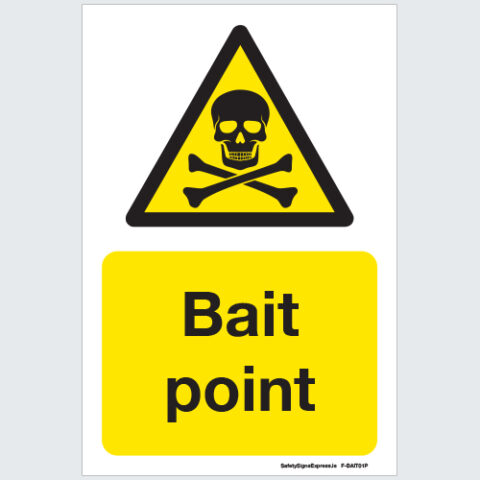 Bait Point / F-BAIT01P - Safety Signs Express