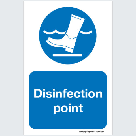Disinfection Point / F-DISPT01P - Safety Signs Express